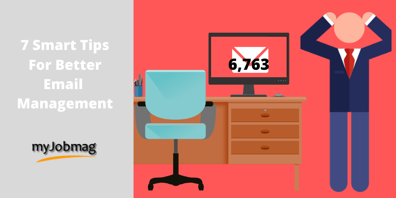Tips For Better Email Management | MyJobMag