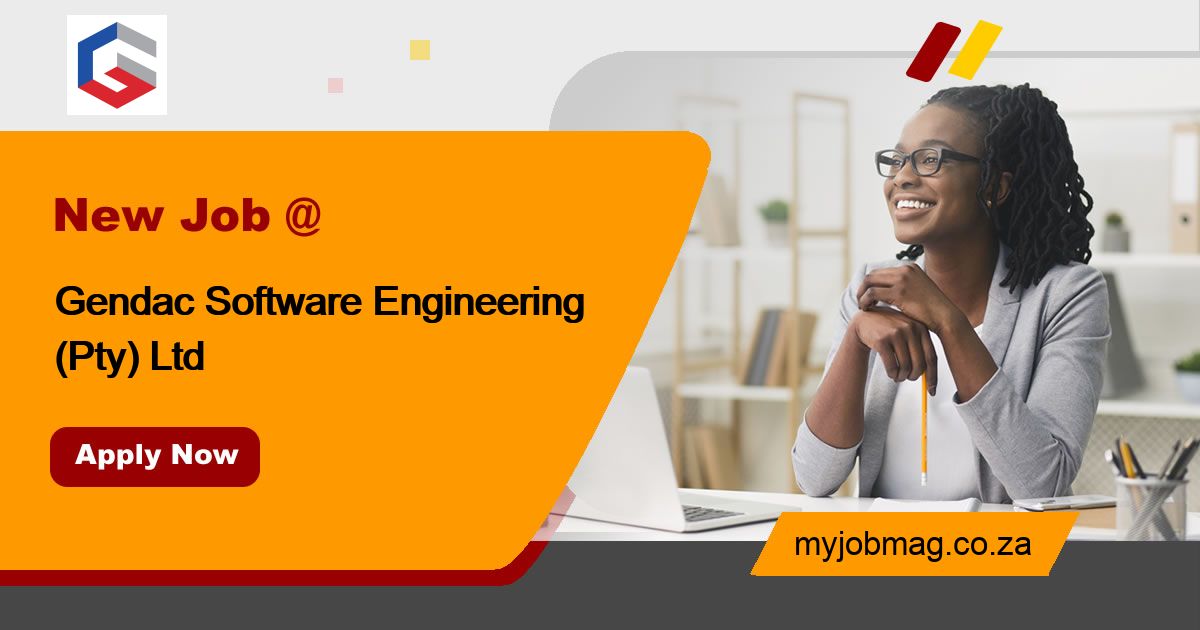 Gendac Software Engineering (Pty) Ltd Jobs in South Africa 2026 | MyJobMag