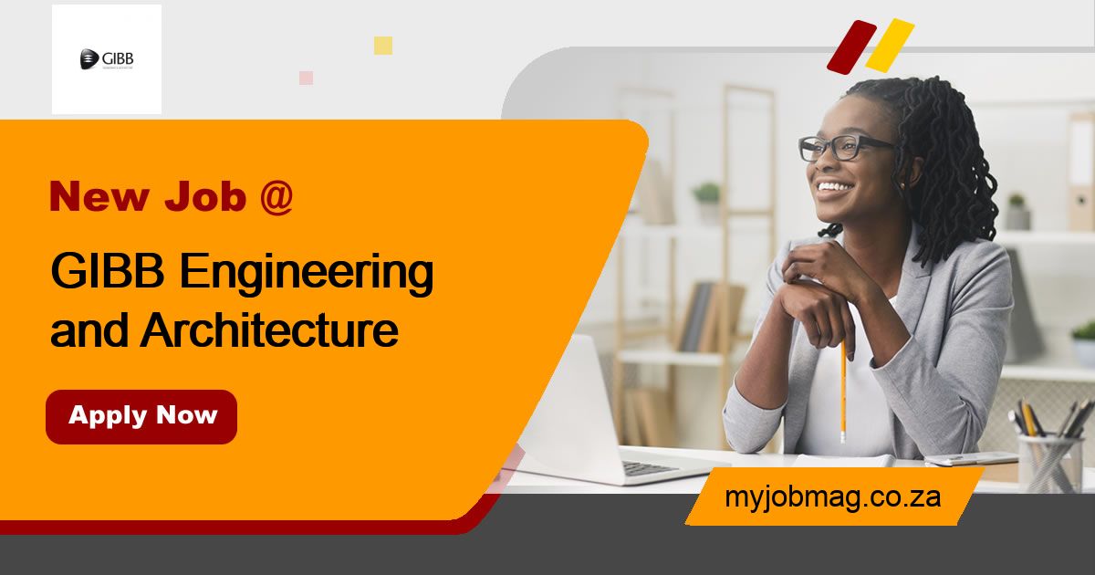 Draughts Person: Structural - JHB at GIBB Engineering and Architecture ...