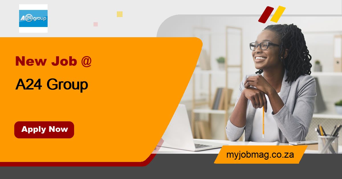 A24 Group Jobs in South Africa 2026 | MyJobMag