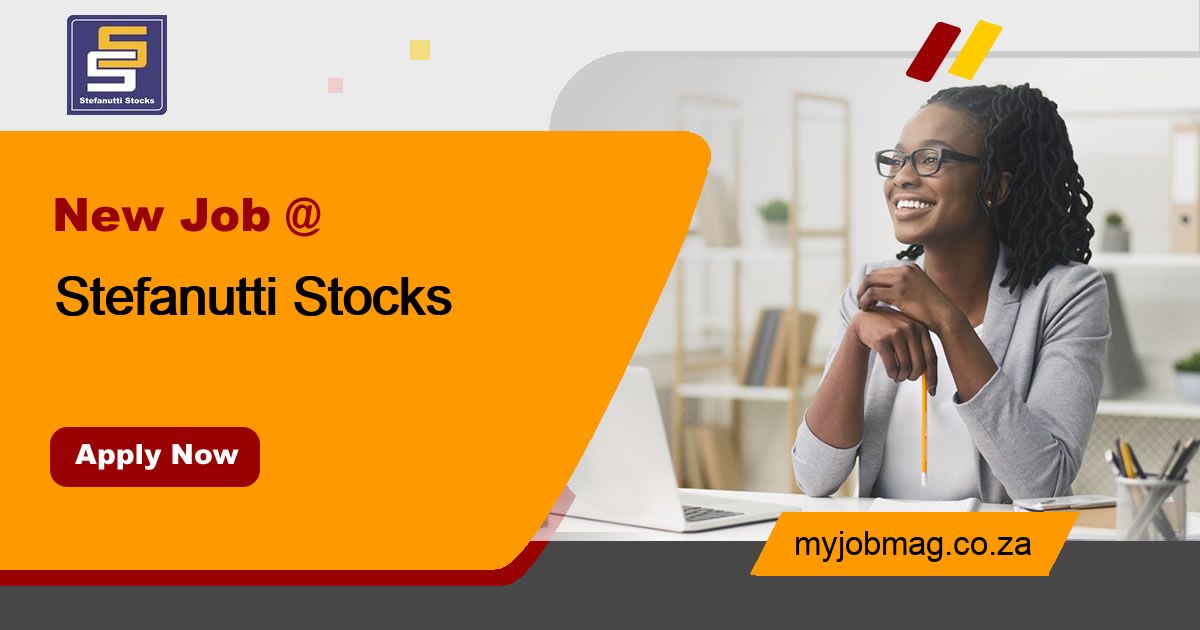 Jobs Available at Stefanutti Stocks - 6 March, 2025 | MyJobMag