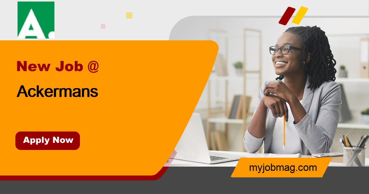 Jobs at Ackermans - Job Vacancies in Ackermans | MyJobMag