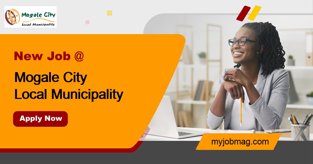 Open Roles at Mogale City Local Municipality - 12 July, 2024 | MyJobMag