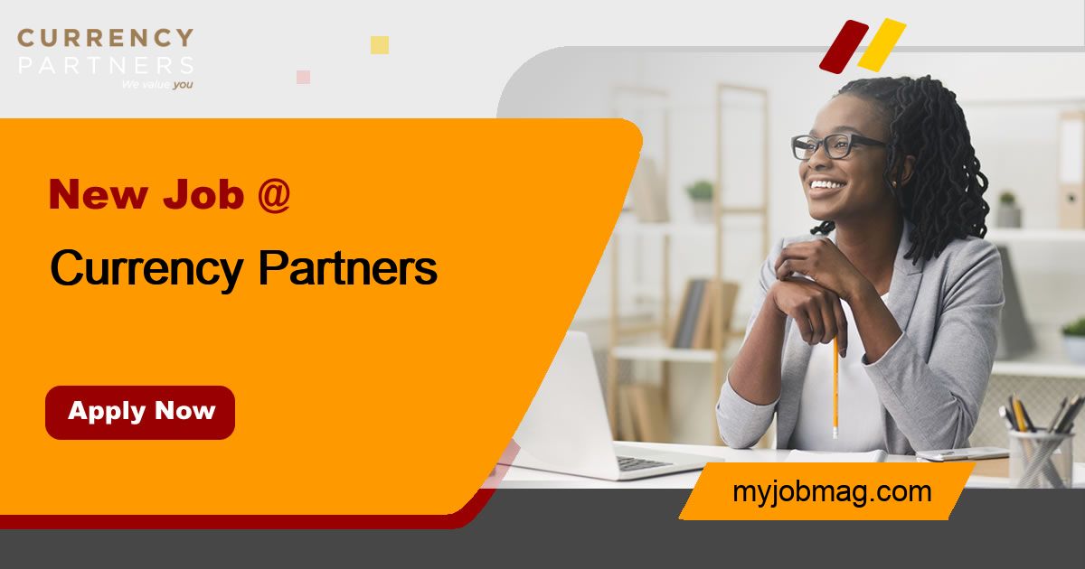 Finance and Operations Manager at Currency Partners April, 2025 | MyJobMag