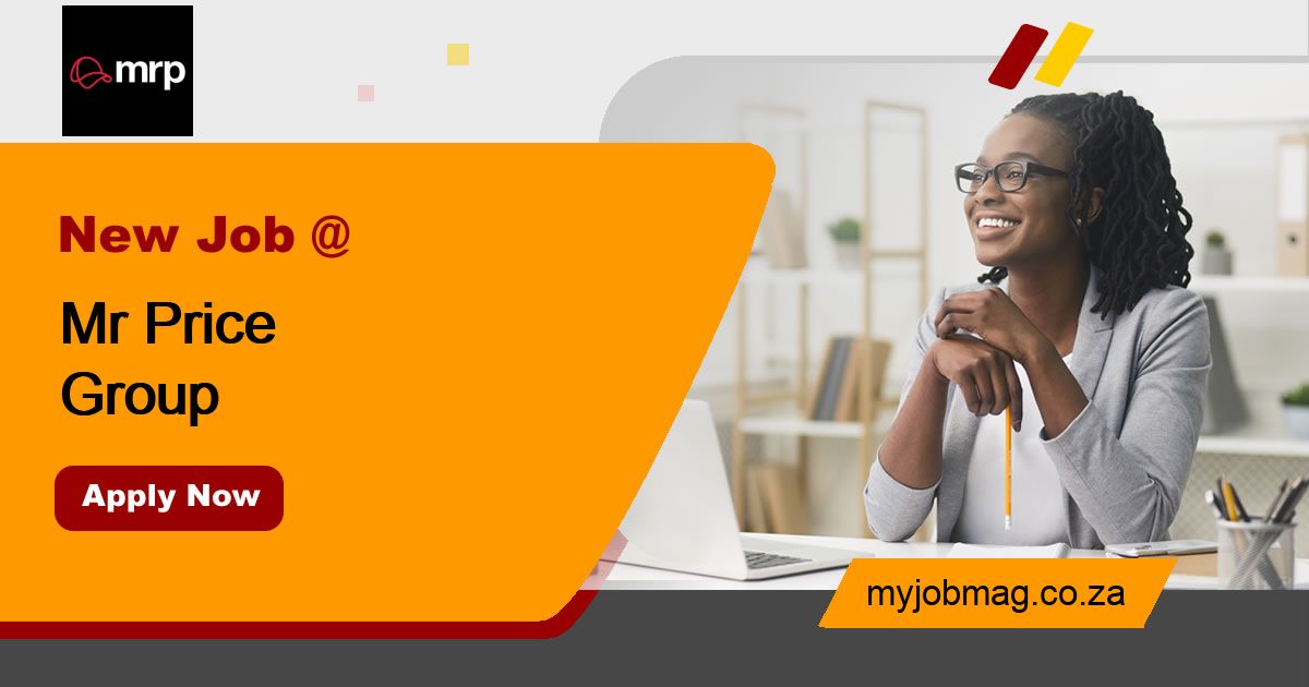 Job Opportunities at Mr Price Group - 27 September, 2024 | MyJobMag