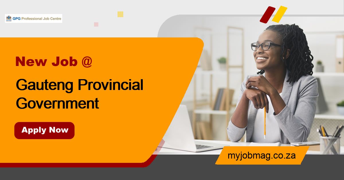 Gauteng Provincial Government Jobs in South Africa 2026 | MyJobMag