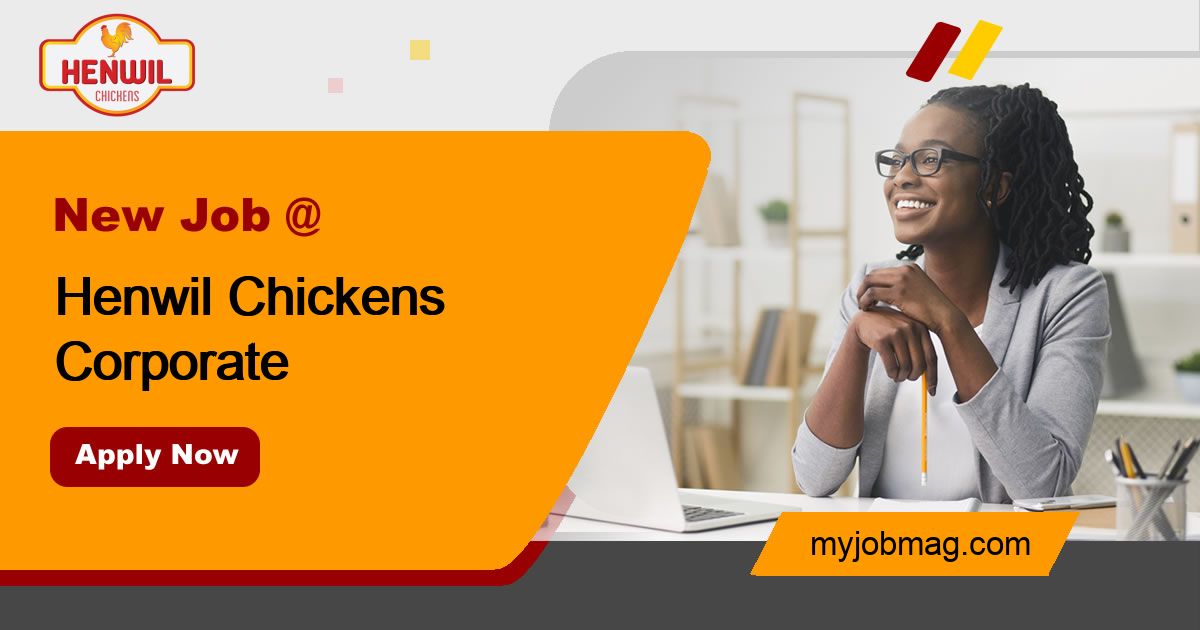 Manager: Retail Store (Mafikeng) at Henwil Chickens Corporate December ...