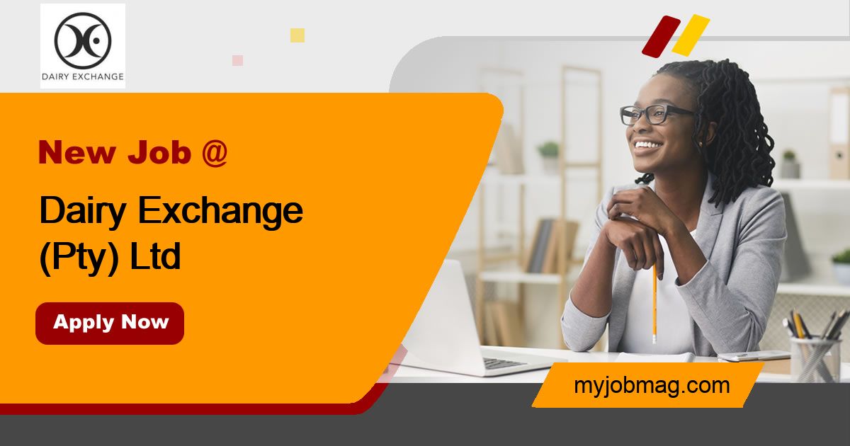 Human Resources Administrator at Dairy Exchange (Pty) Ltd May, 2025 ...