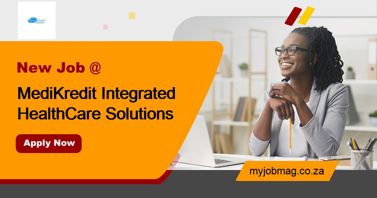MediKredit Integrated HealthCare Solutions Jobs in South Africa 2026 ...
